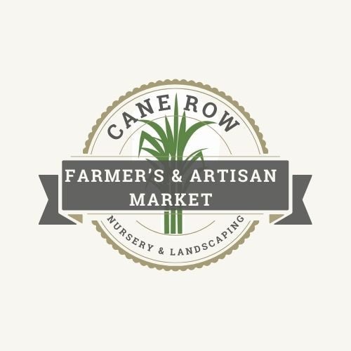 Cane Row Farmer's & Artisan Market | Broussard, LA | Cane Row Nursery ...